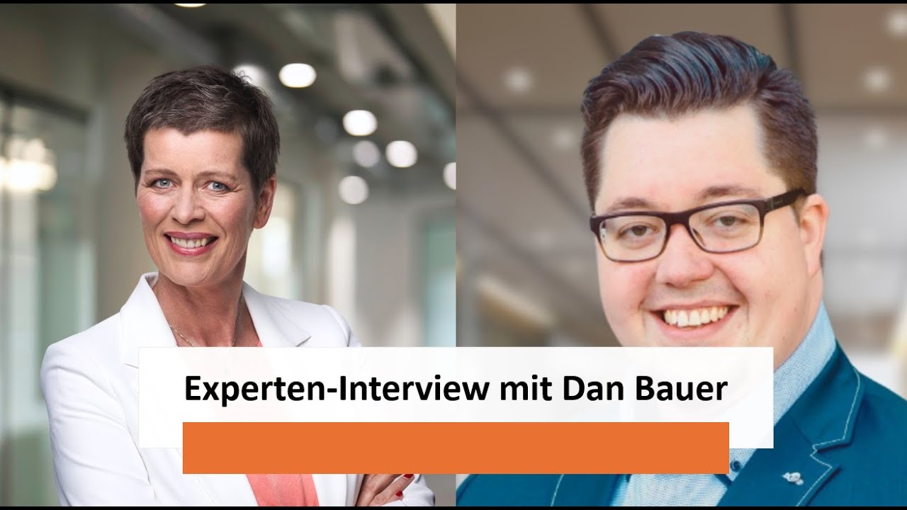 Experten-Interview mit Dan Bauer - Unternehmer und Chief of Staff - YouTube