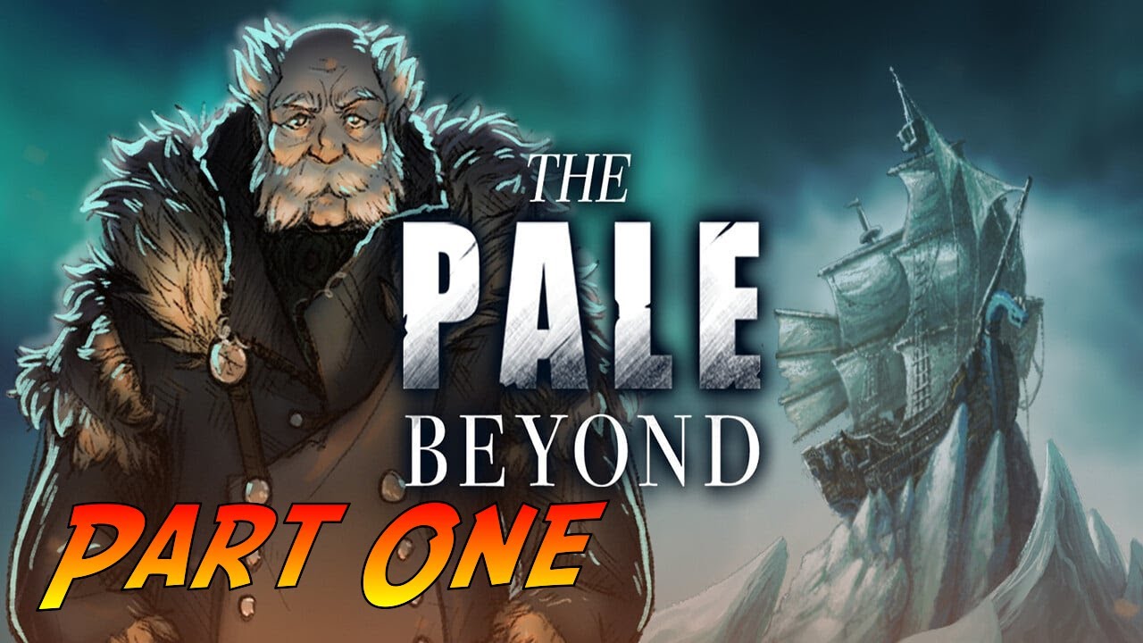 The Pale Beyond | Gameplay Playthrough - Part One | No Commentary - YouTube