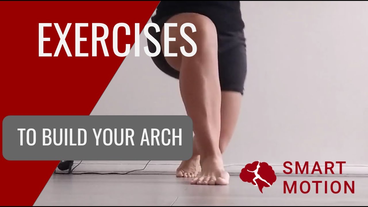 Dancer with FLAT FOOT? LIFT YOUR ARCH withTHESE EXERCISES - YouTube