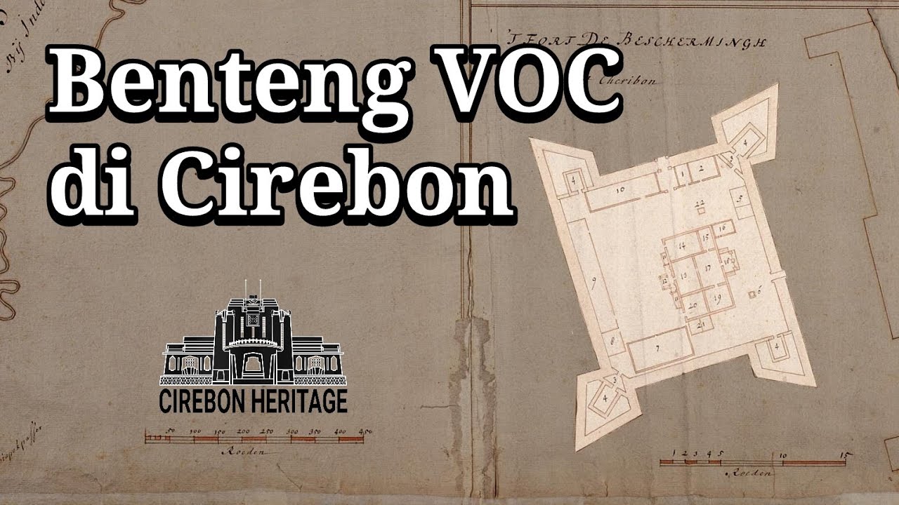 BENTENG VOC BELANDA DI CIREBON | Fort de Beschermingh - YouTube