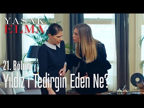 Aysel, Yıldız'ı tedirgin etti - Yasak Elma 21. Bölüm