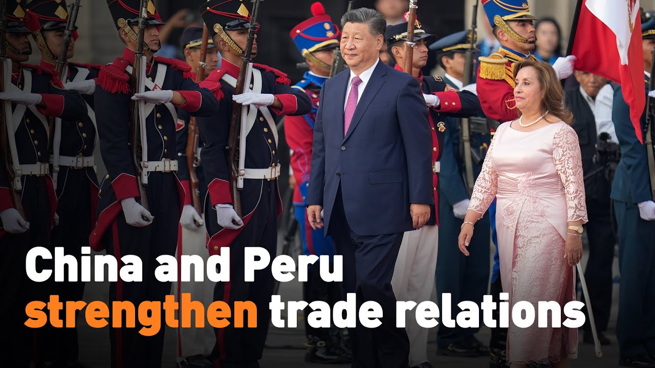 China and Peru strengthen trade relations - YouTube