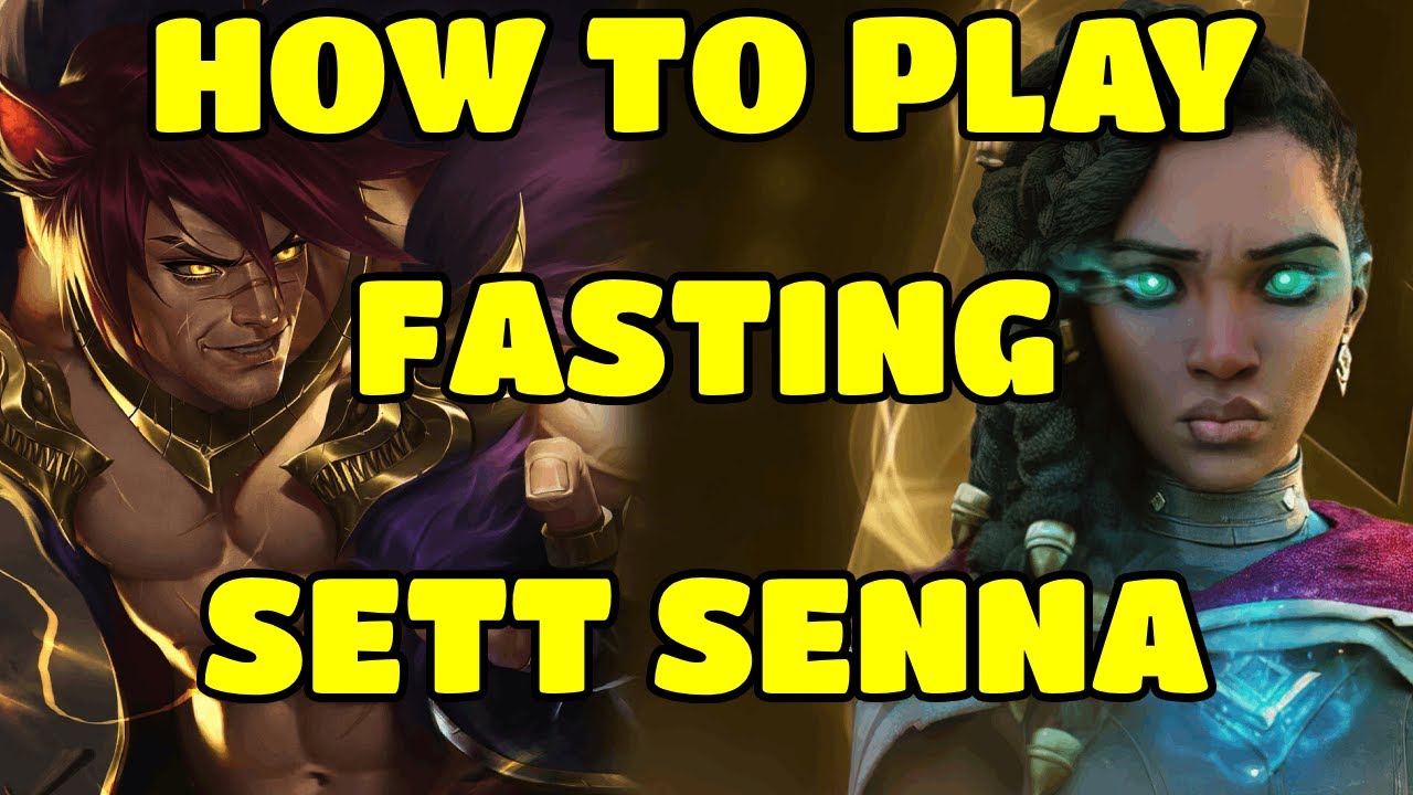 How To Play Fasting Senna Sett Season 13 - YouTube