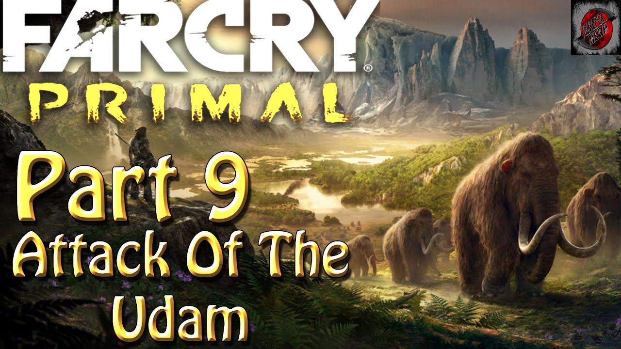 Let's Play Far Cry Primal - Attack Of The Udam - Part 9 - YouTube