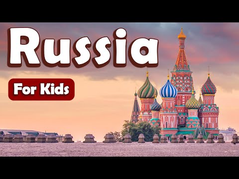 All About Russia for Kids | Learn About Countries for Kids