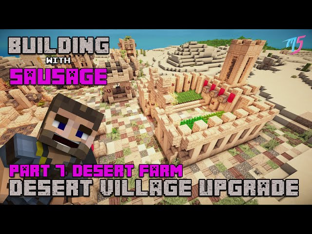 Minecraft Building With Sausage Desert Village Upgrade