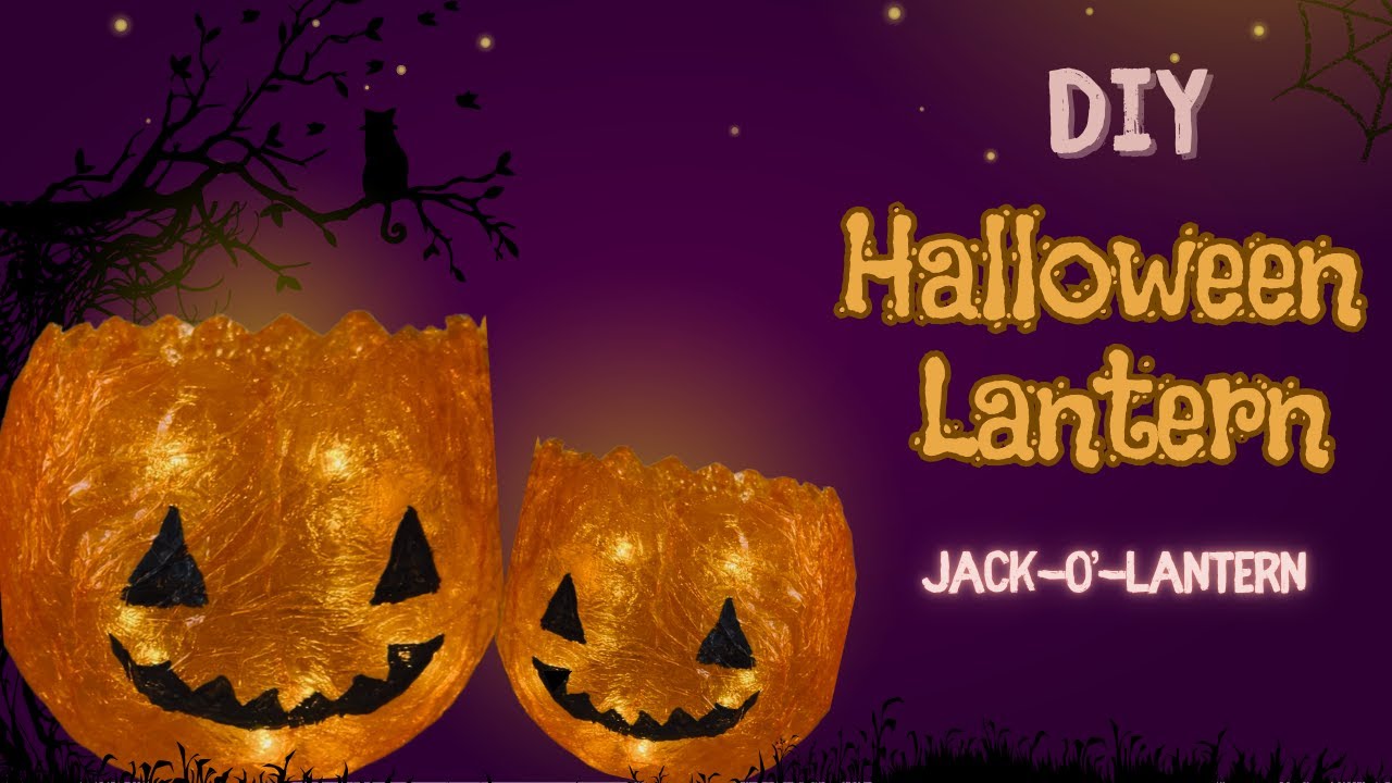 DIY Halloween Lantern | Jack-o- Lantern craft | Easy Glowing Halloween ...