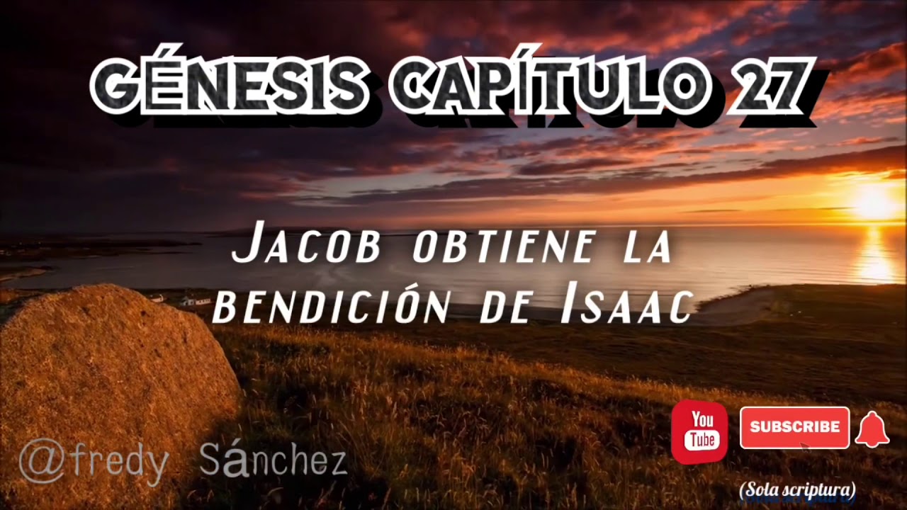 Génesis capítulo 27 Jacob obtiene la bendición de Isaac - YouTube
