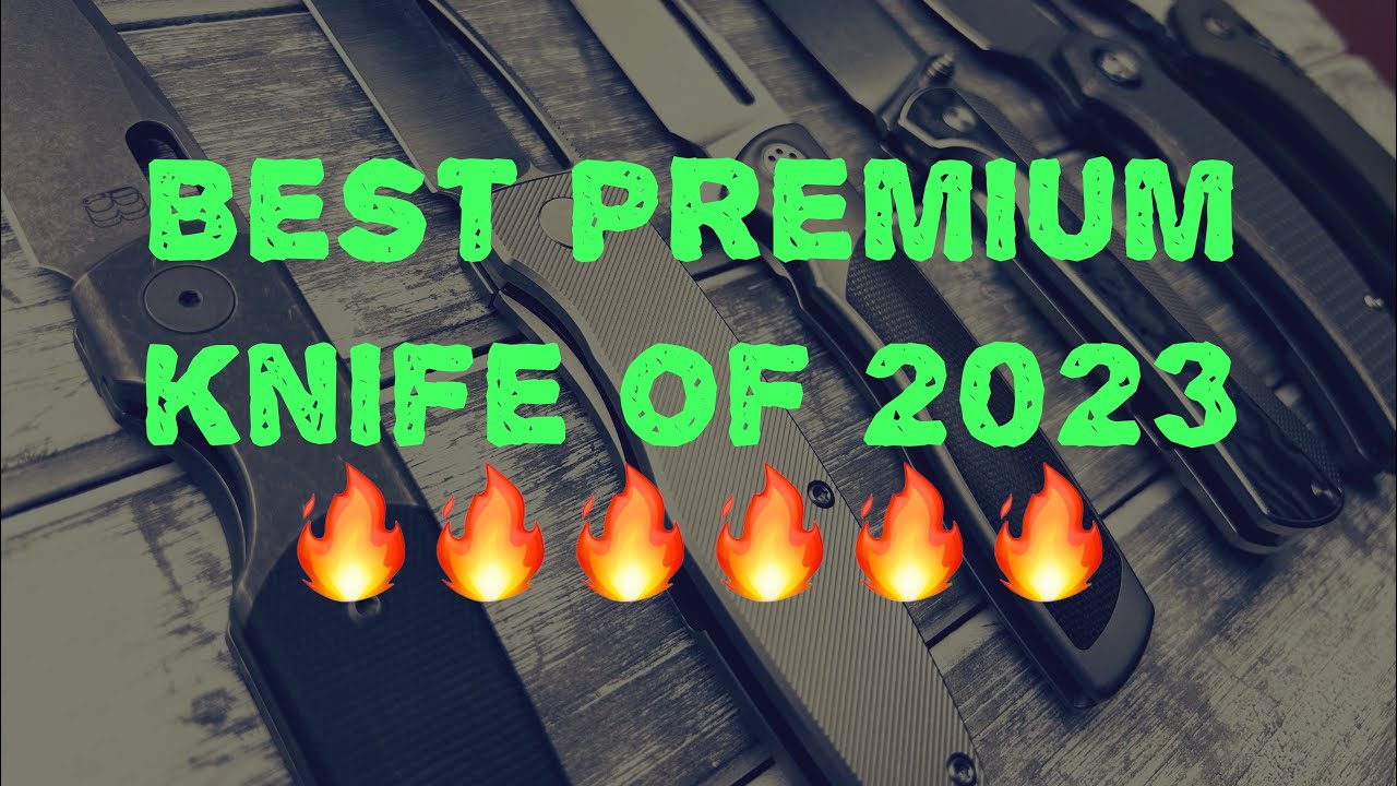 THE BEST KNIFE TO COME OUT THIS YEAR IS…. - YouTube