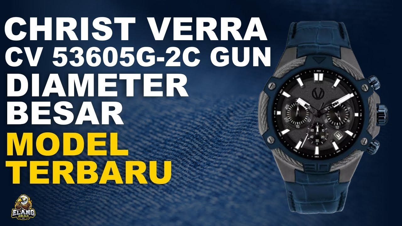 CHRIST VERRA CV 53605G-2C GUN : JAM TANGAN CHRIST VERRA DIAMETER BESAR ...