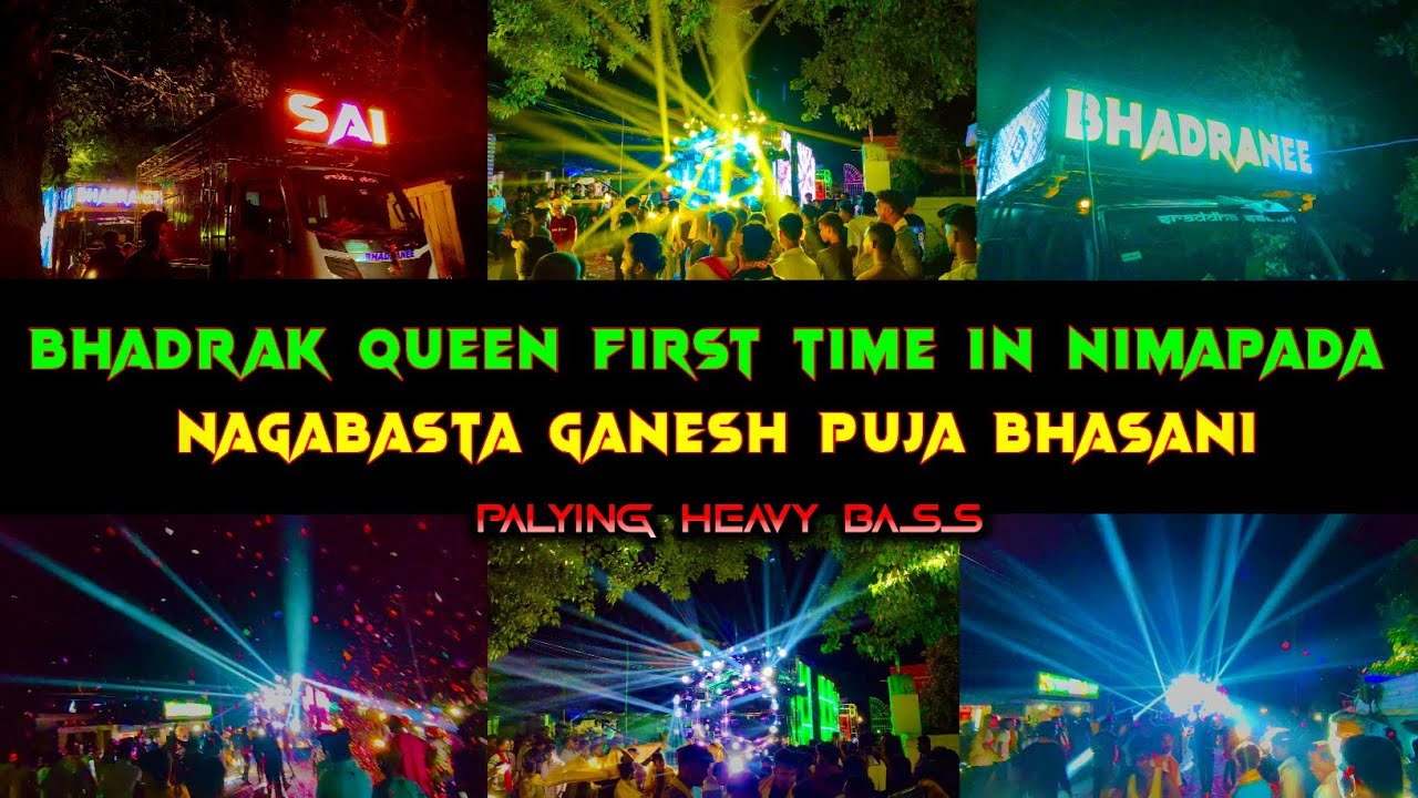 🔥 DJ BHADRANEE FIRST TIME‼️ IN NIMAPADA NAGABSTA GANESH PUJA BHASANI ...
