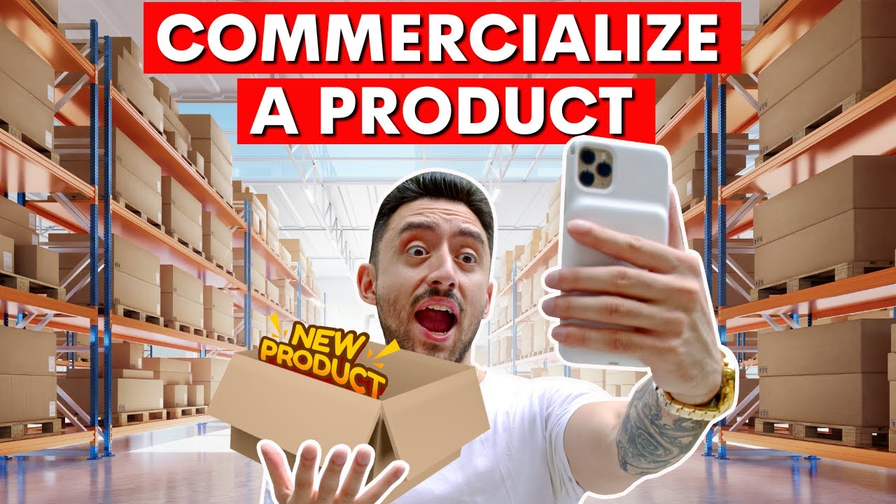 How to Commercialize A Product - YouTube