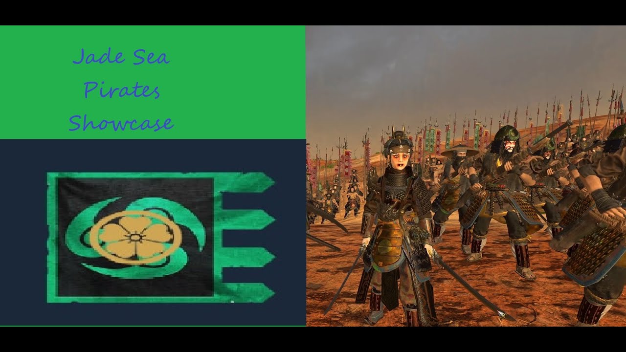 WH3 Mod Showcase The Jade Sea Pirates - YouTube