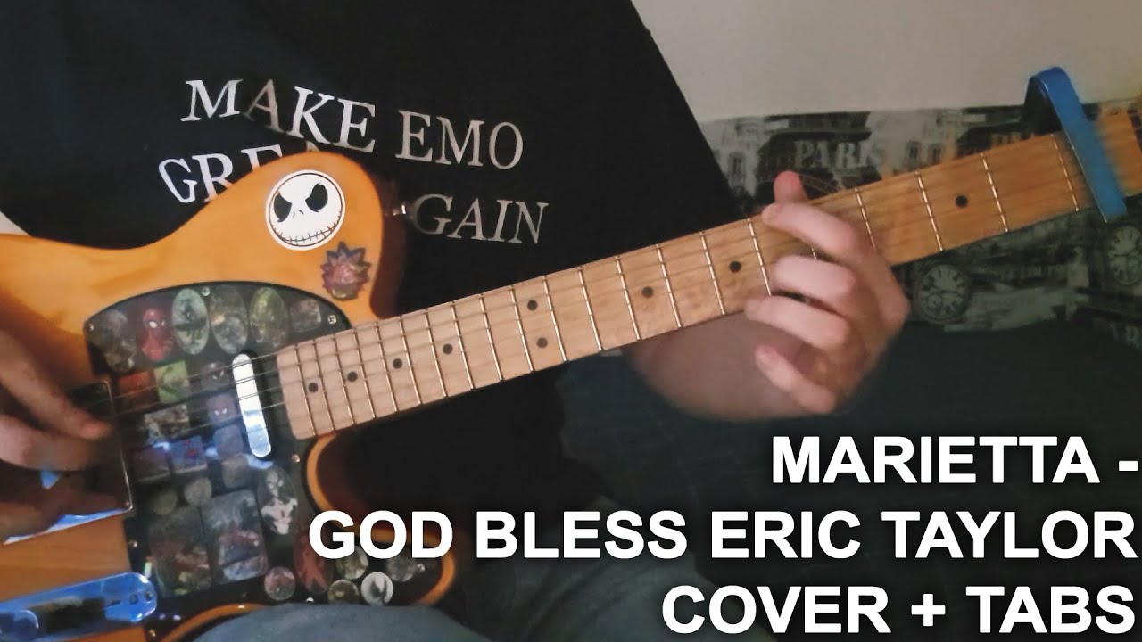 Marietta - God Bless Eric Taylor / COVER + TABS - YouTube