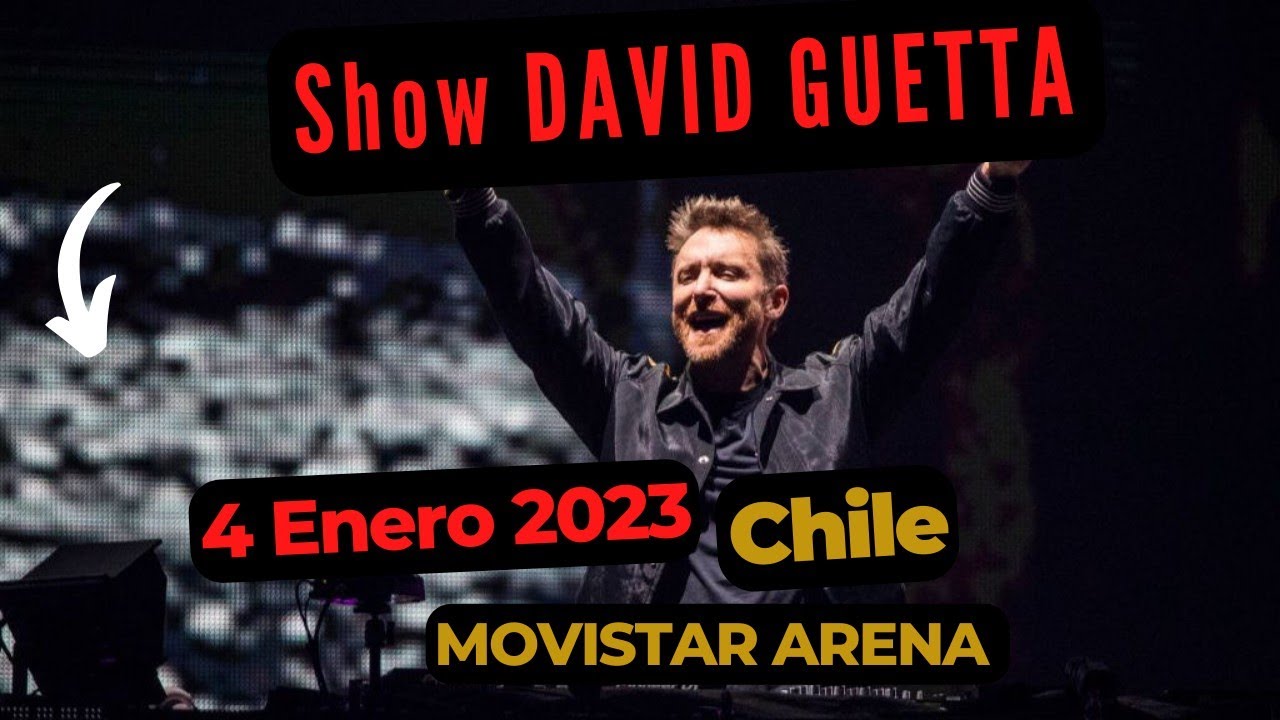 David Guetta Show Santiago de Chile 4/01/2023 - Full HD - YouTube