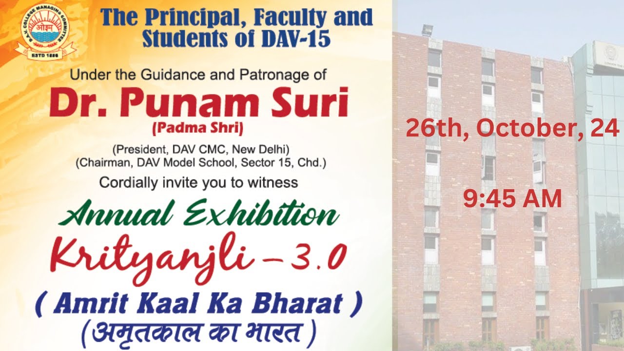 DAV Model School-15 Chd.: Annual Exhibition Krityanjli : Dr. Punam Suri ...