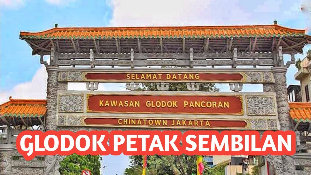 Suasana Sekitar Glodok ChinaTown Petak Sembilan | One Of The Historic ...