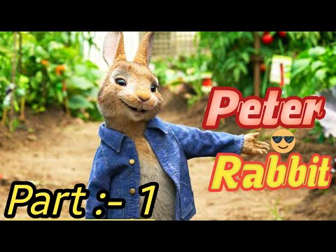 Peter Rabbit Full in hindi Hollywood New Short Movie Part 1| 👇Part 2👇