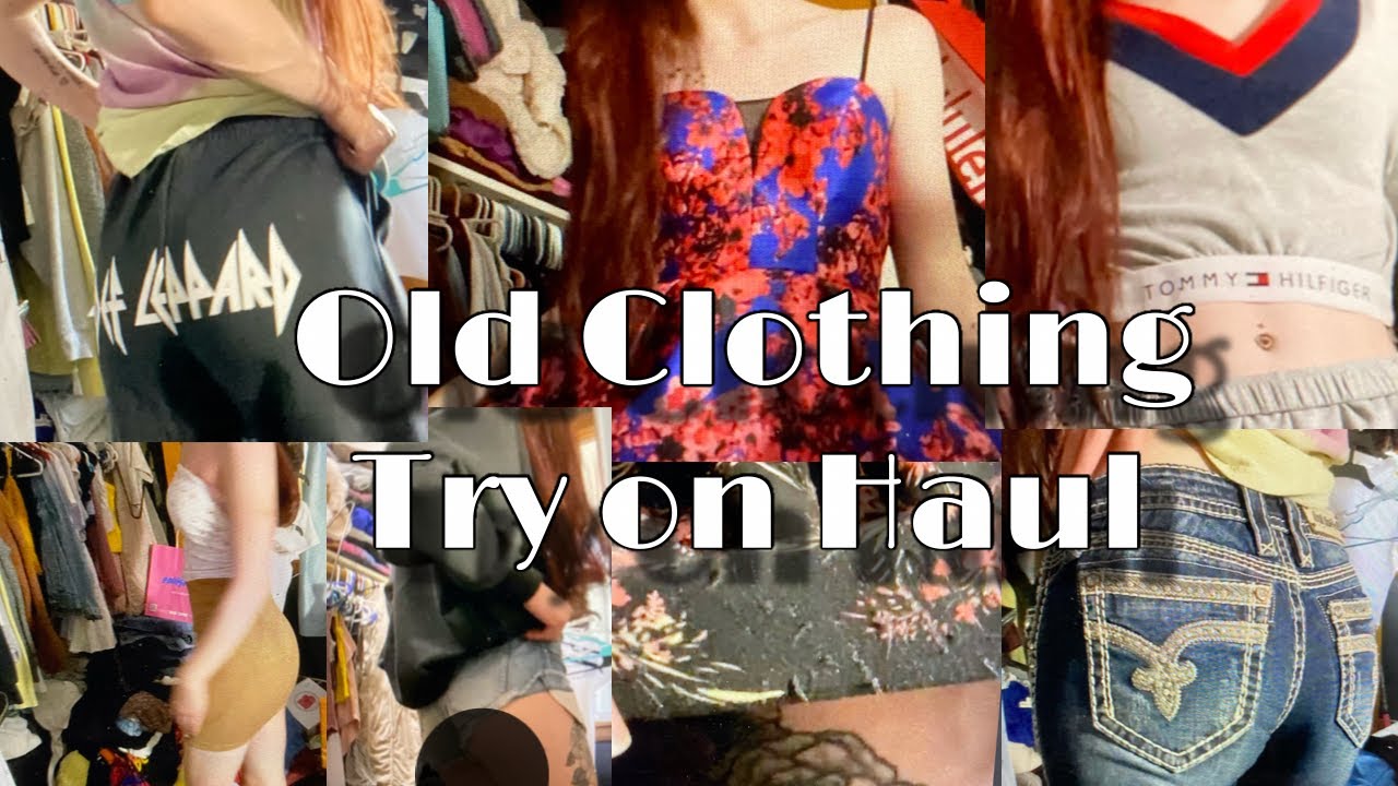 Old Clothing Try On Haul - YouTube
