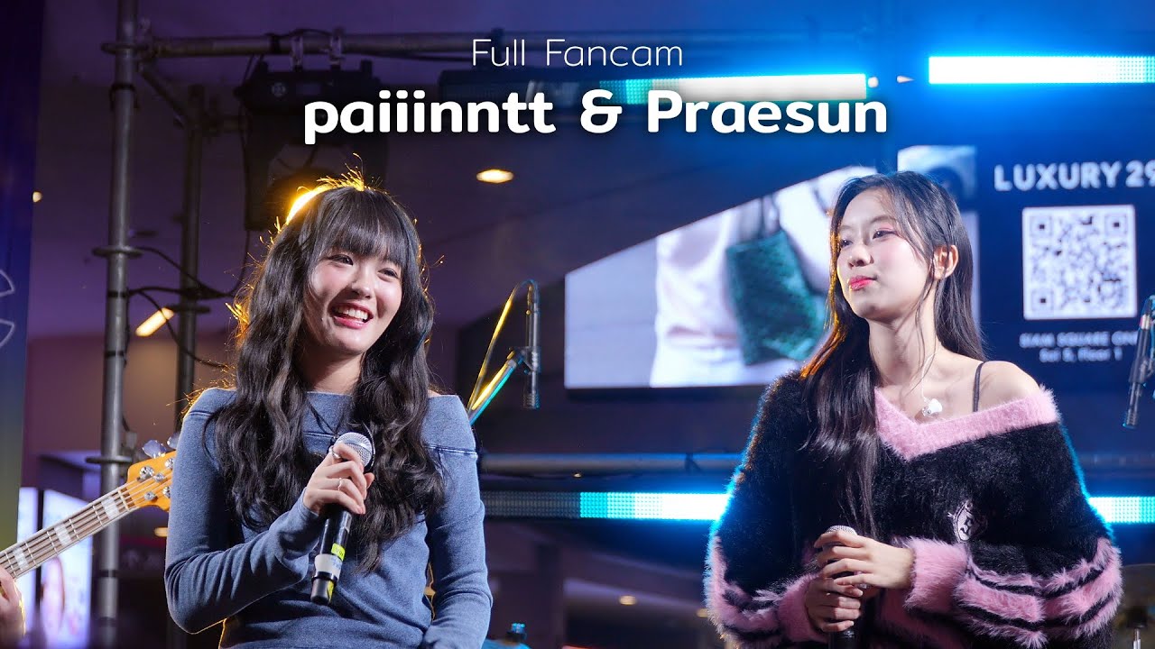 [Full Fancam] paiiinntt & Praesun @ Siam Music Fest 2024 | 241214 - YouTube