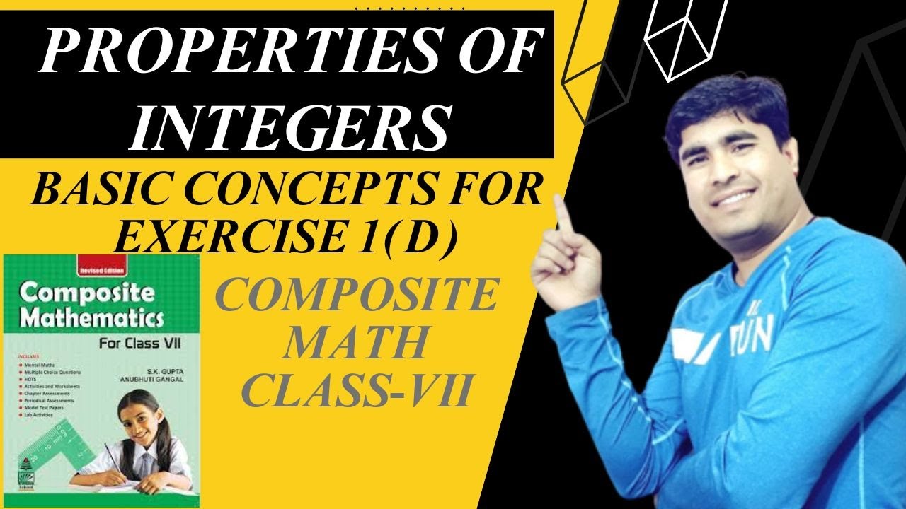 Properties of Integers, (Basic Concepts for Exercise 1(D), Composite ...
