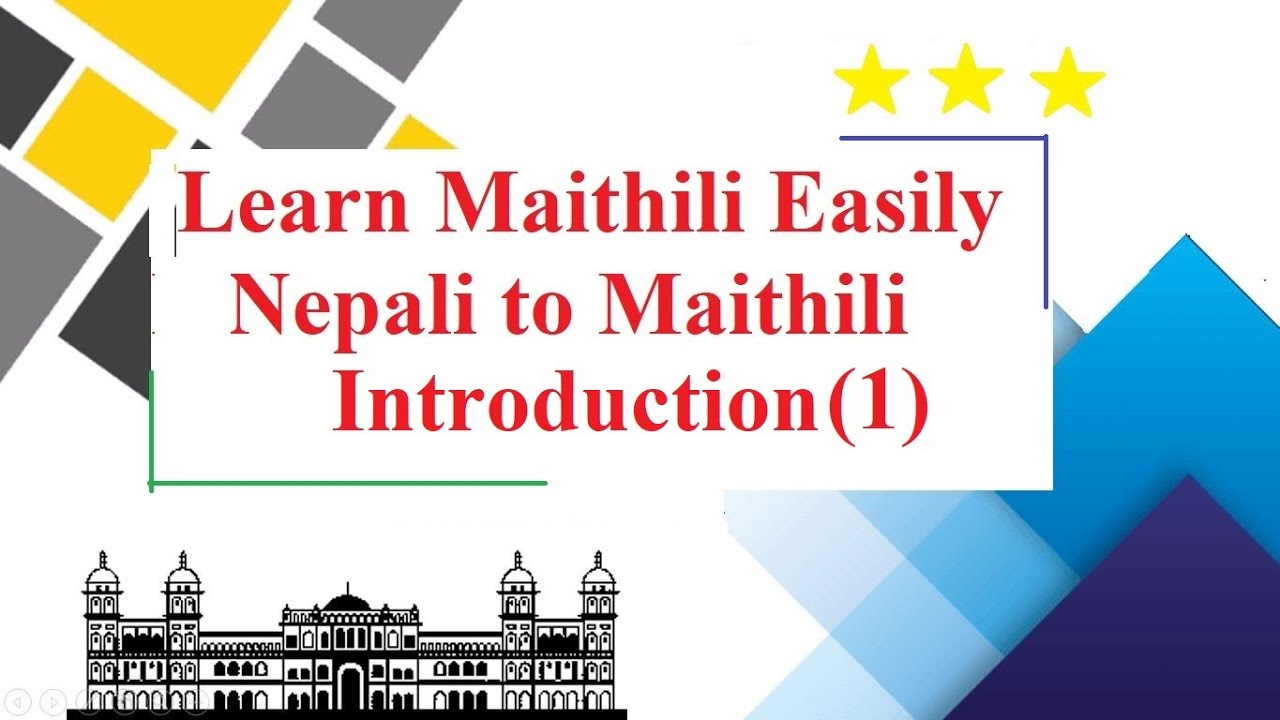 Learn Maithili । Mithila। Tutorial । Introduction to Maithili - YouTube