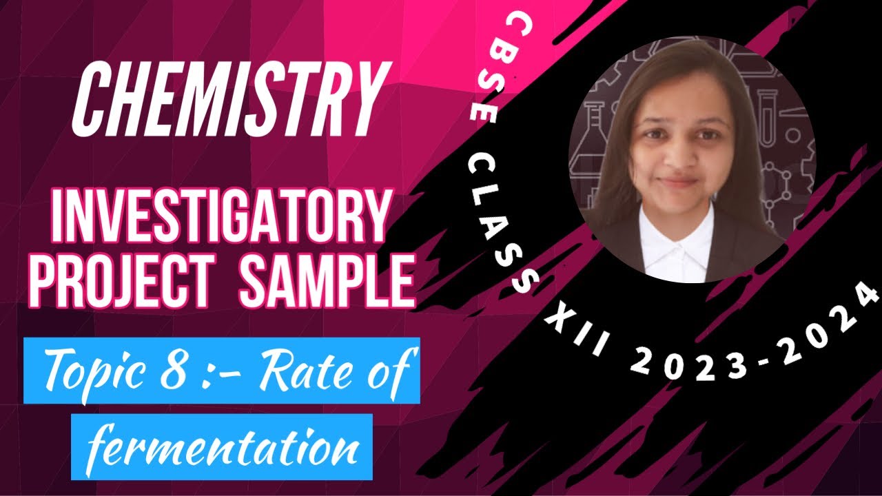 Chemistry class XII “INVESTIGATORY PROJECT CHEMISTRY” CBSE 2023-24 ...
