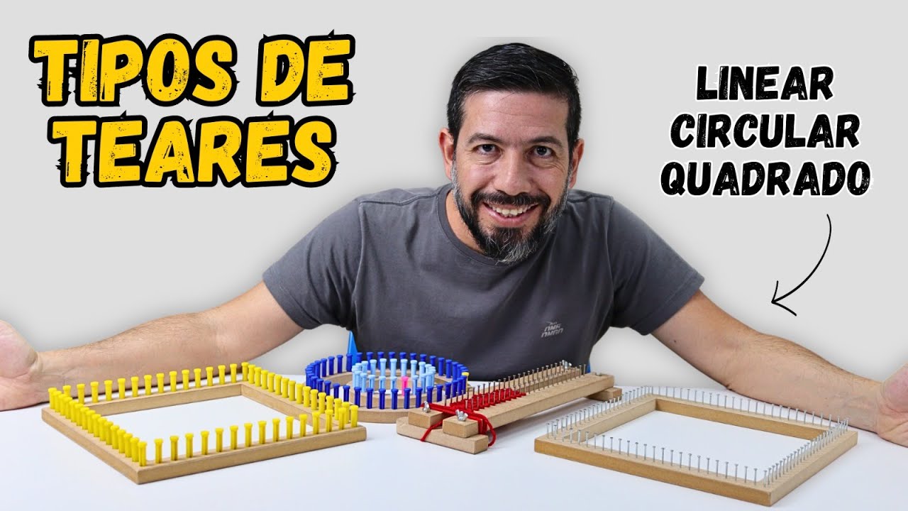 Modelos Funções e Quais Peças dos Teares Manuais - YouTube