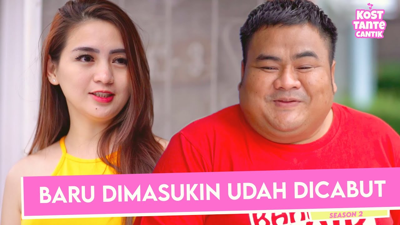 KOST TANTE CANTIK S2 - Ep 3 - Baru di Masukin Udah Cabut - YouTube