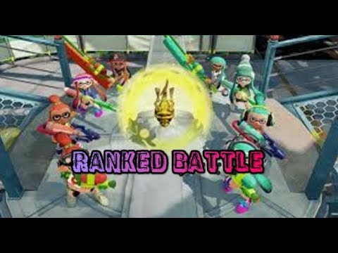 Splatoon 2 Ranked Battles!!! - YouTube