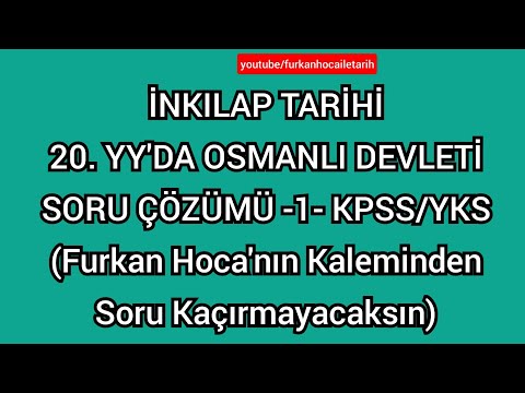 20. YY'DA OSMANLI DEVLETİ SORU ÇÖZÜMÜ -1-  KPSS / YKS #kpss2022 #yks2023 #ayttarih #inkılaptarihi