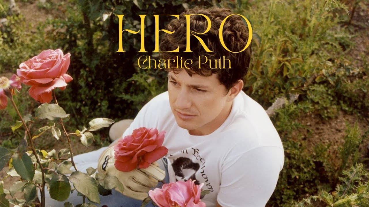 ｜中英歌詞｜Hero /Charlie Puth ⁠英雄 @charlieputh - YouTube