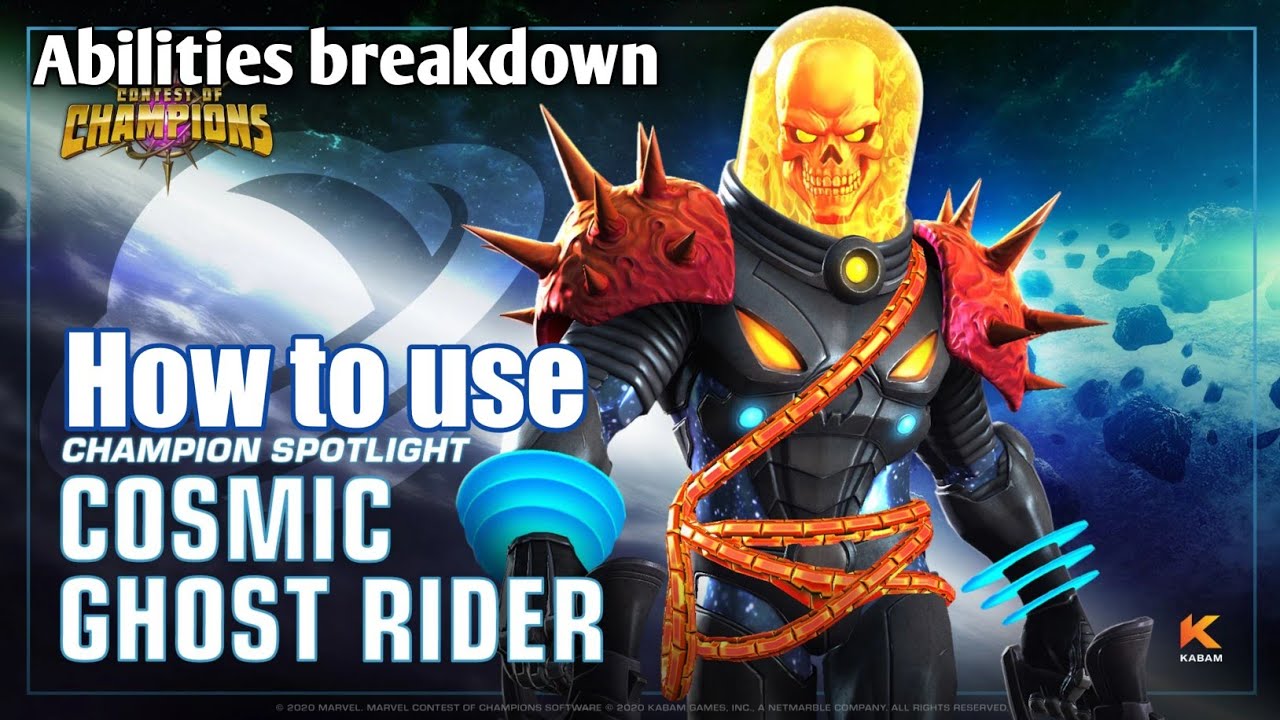 How to use Cosmic Ghost Rider [Abilities Breakdown] - Marvel Contest of ...