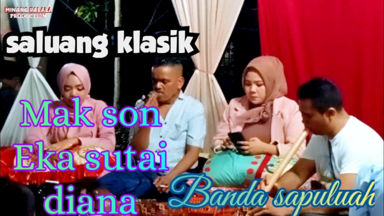 saluang klasik Banda sapuluah mak son eka sutai diana - YouTube