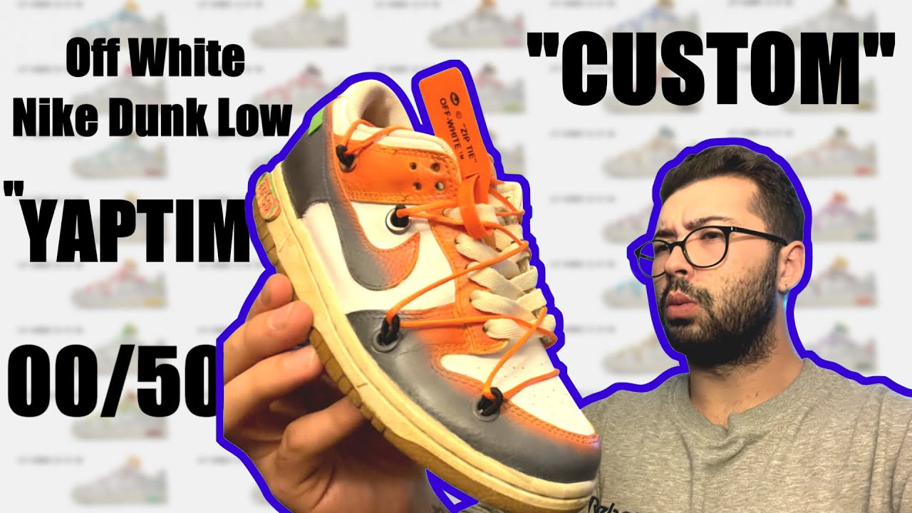 Custom Off-White Nike Dunk Low YAPTIM - (00/51) - YouTube