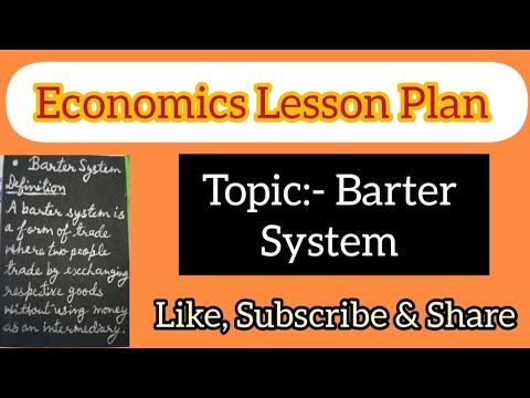 Barter System | Economics Lesson Plan | B.ed 2 YEAR | Padho Dil Se 💖 ...