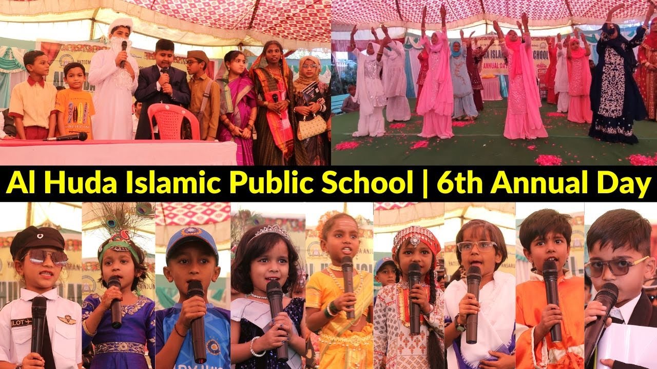 Al Huda Islamic Public School's 6th Annual Day Program at Anjuman E Ansar Us Saffah Premises ...