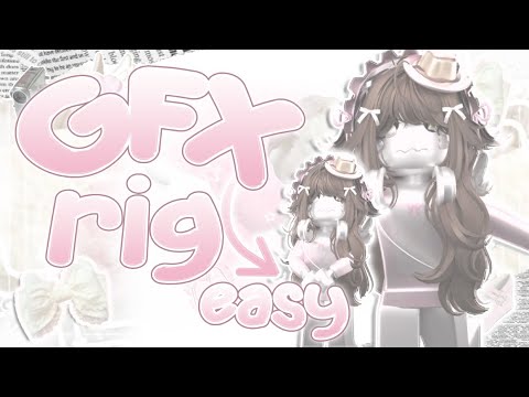 EASIEST RIG TUTORIAL ୨ৎ || Roblox Gfx tutorial || @Mayaitaaa || GFX SERIES EP1 - YouTube