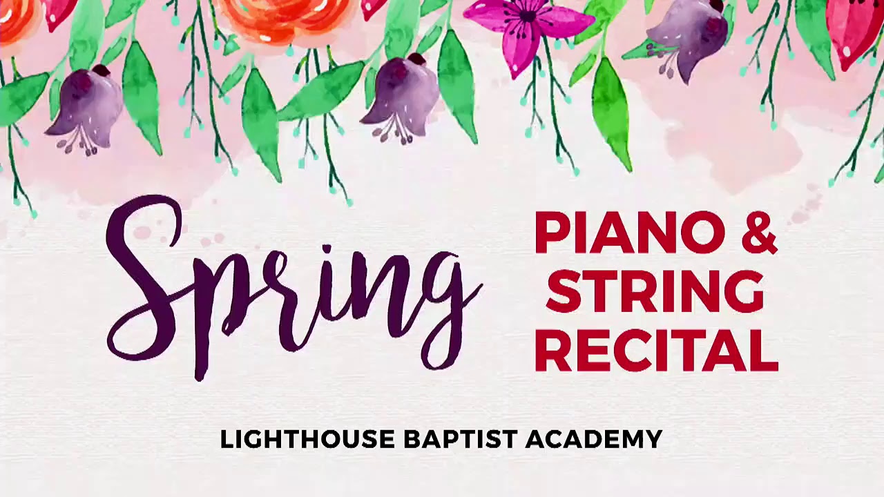 LBA Spring Piano and String Recital - YouTube