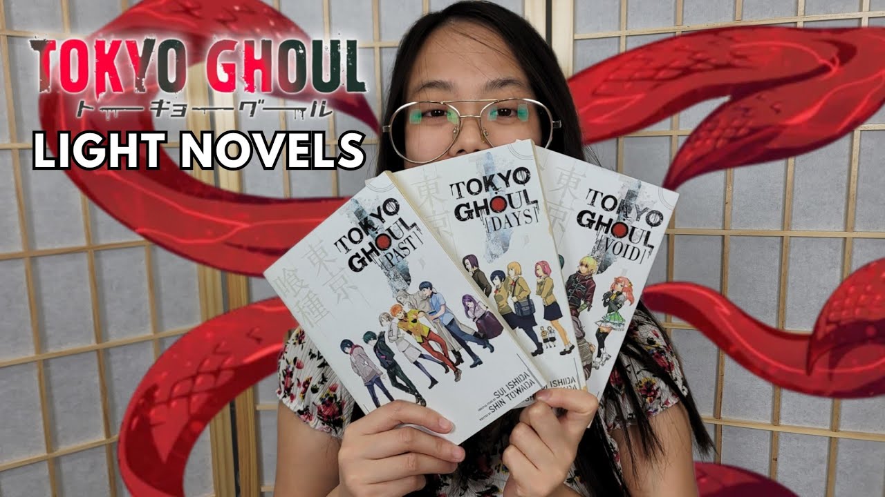 Tokyo Ghoul Light Novels - YouTube