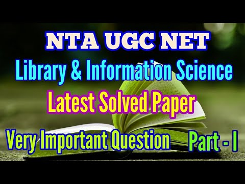 NTA UGC NET Library & Information Science P-I l Latest Solved Paper LIS ...