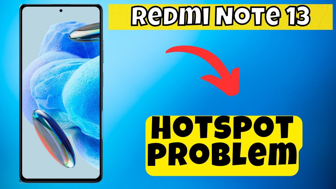 Hotspot problem Redmi Note 13 pro || How to solve hotspot issues ...