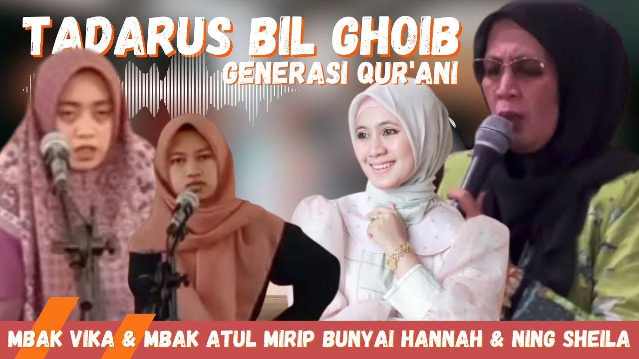 TADARUS Khotmil Qur'an Bil GHOIB Ala Bu Nyai Hannah dan Ning Sheila Lirboyo - YouTube