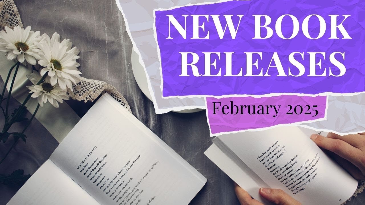New Release Books for February 2025. - YouTube