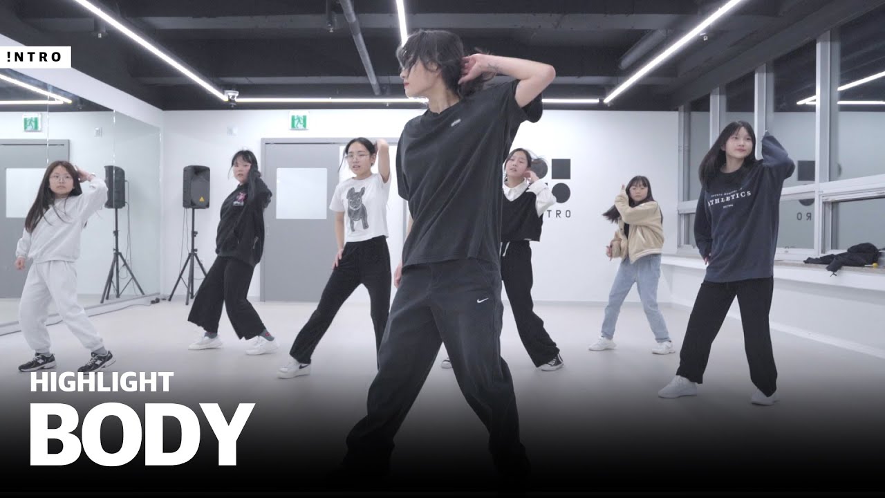 하이라이트(HIGHLIGHT) - BODY | KPOP DANCE CLASS | INTRO Dance Studio | 운암점 ...
