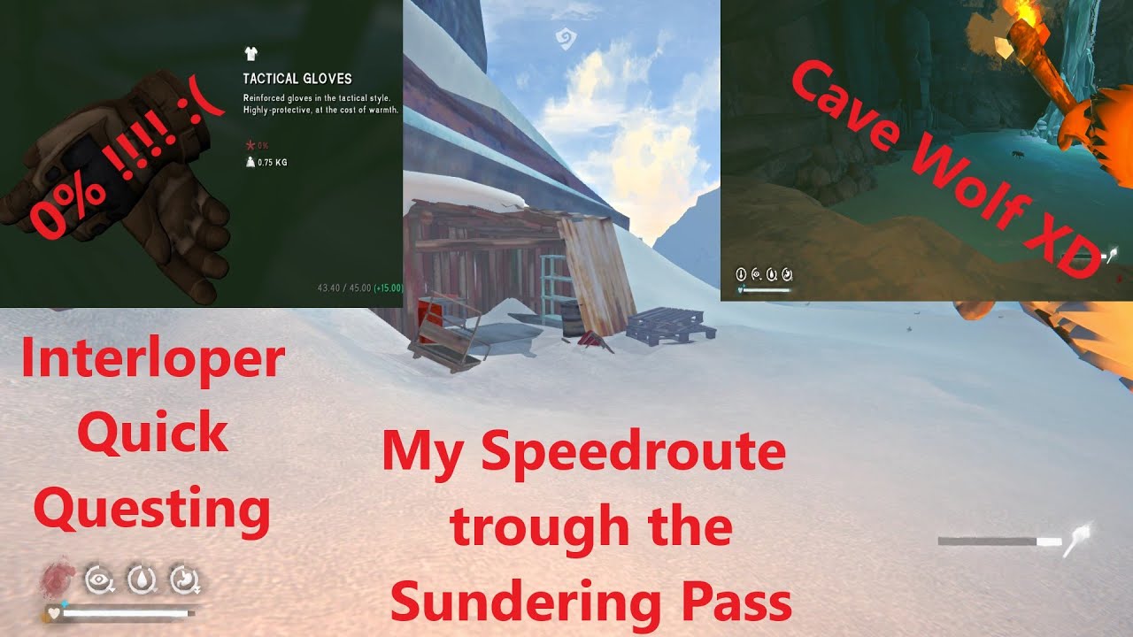 The Long Dark Sundered Pass #251 - My Speed Quest Route on Interloper ...