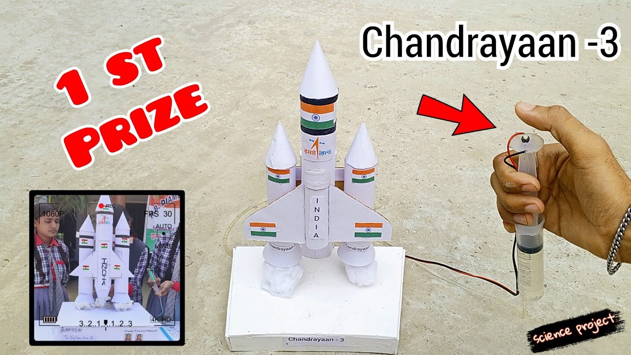 Chandrayaan-3 working model | Chandrayaan project for school | rocket ...