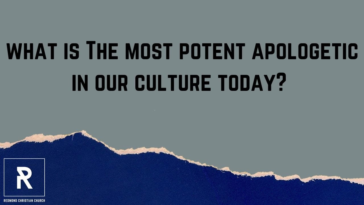 What is the Most Potent Apologetic Path in our culture today? - YouTube