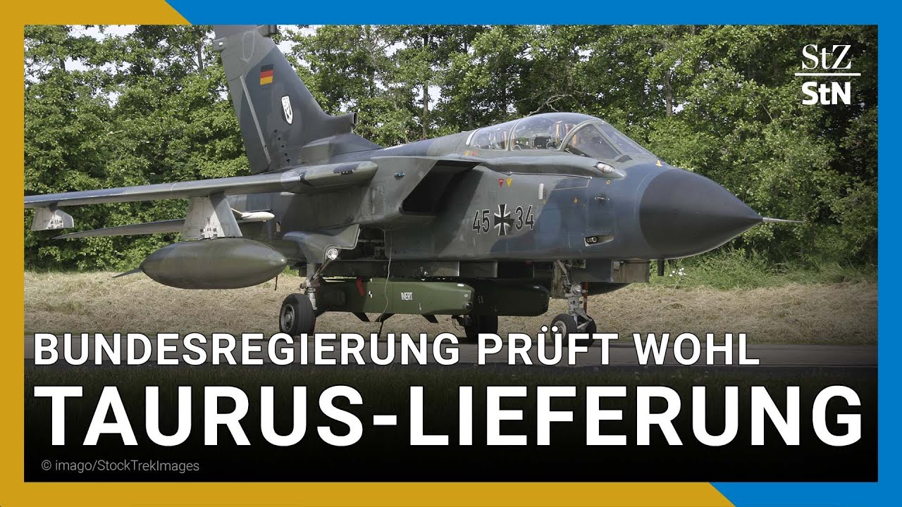 Taurus-Marschflugkörper: Bundesregierung bereitet wohl Lieferung an ...