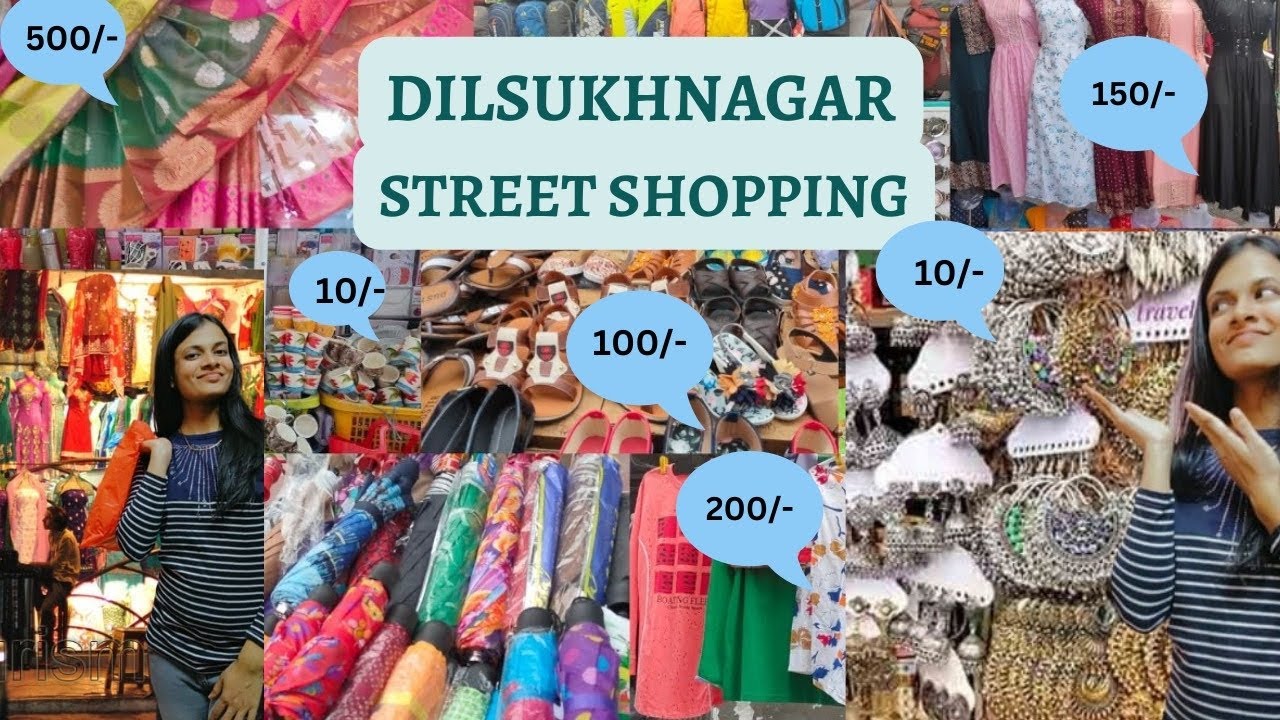 Dilsukhnagar Street Shopping|She Needs| Low Budget Street Shopping ...
